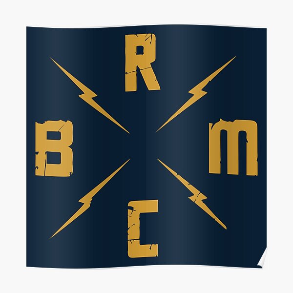 "Bestselling BRMC Logo" Poster for Sale by twisd | Redbubble