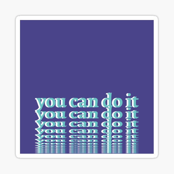 "You Can Do It. Retro" Sticker by dandiamond | Redbubble