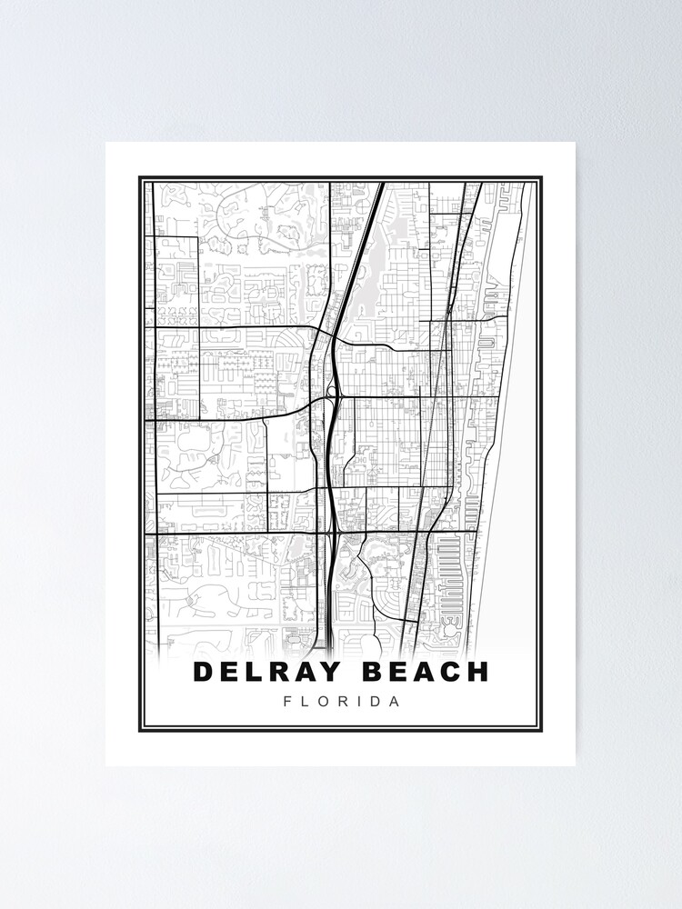 "Delray Beach Map" Poster for Sale by Tamas Das | Redbubble