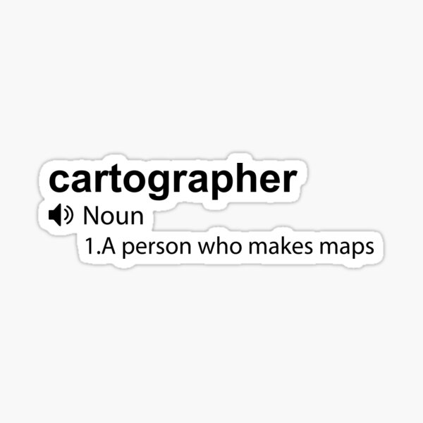"funny cartographer definition sticker mask" Sticker for Sale by ...