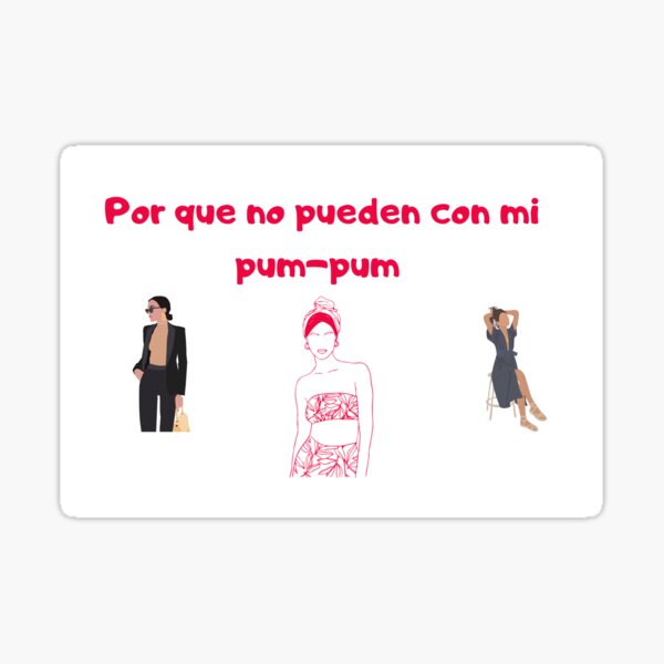 "Karol G pum - pum" Sticker for Sale by Purobarrio | Redbubble