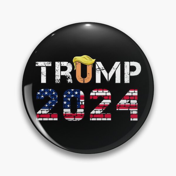 Trump 2024 Politics Pins and Buttons | Redbubble