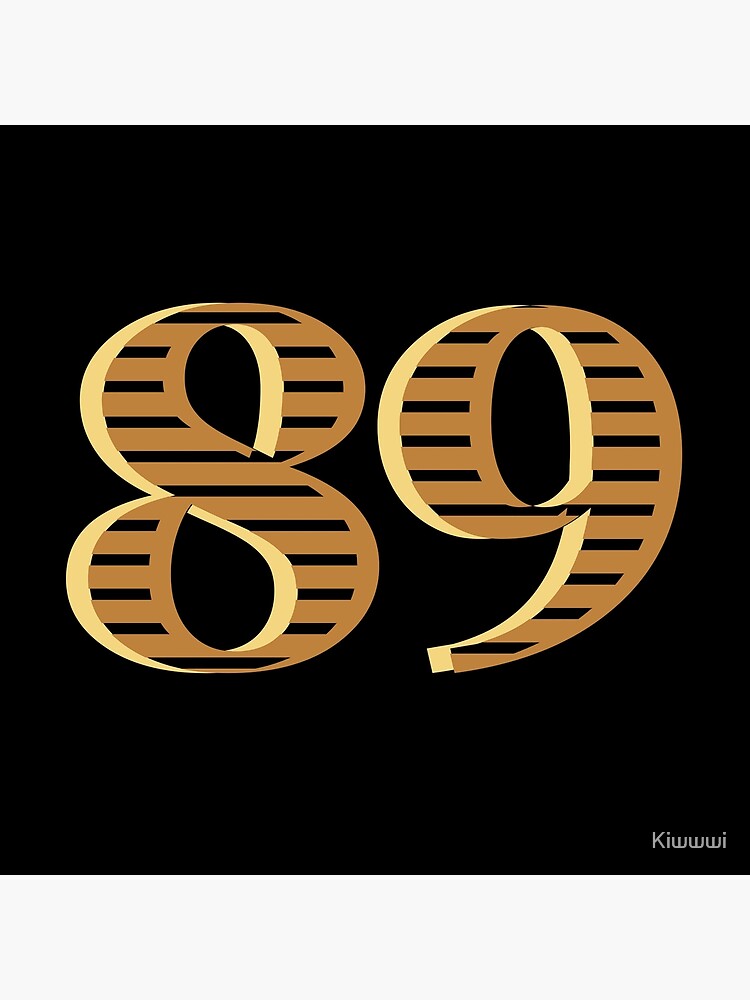 "Gold Number 89 Eighty nine" Poster for Sale by Kiwwwi | Redbubble