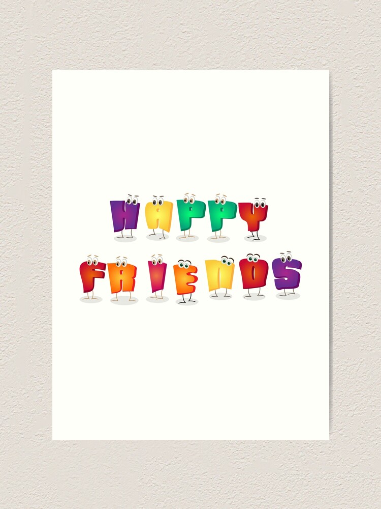 "Happy Design, Happy Friends, Alphabet letters Anime, Friends" Art ...