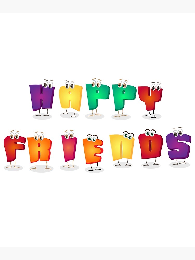 "Happy Design, Happy Friends, Alphabet letters Anime, Friends ...