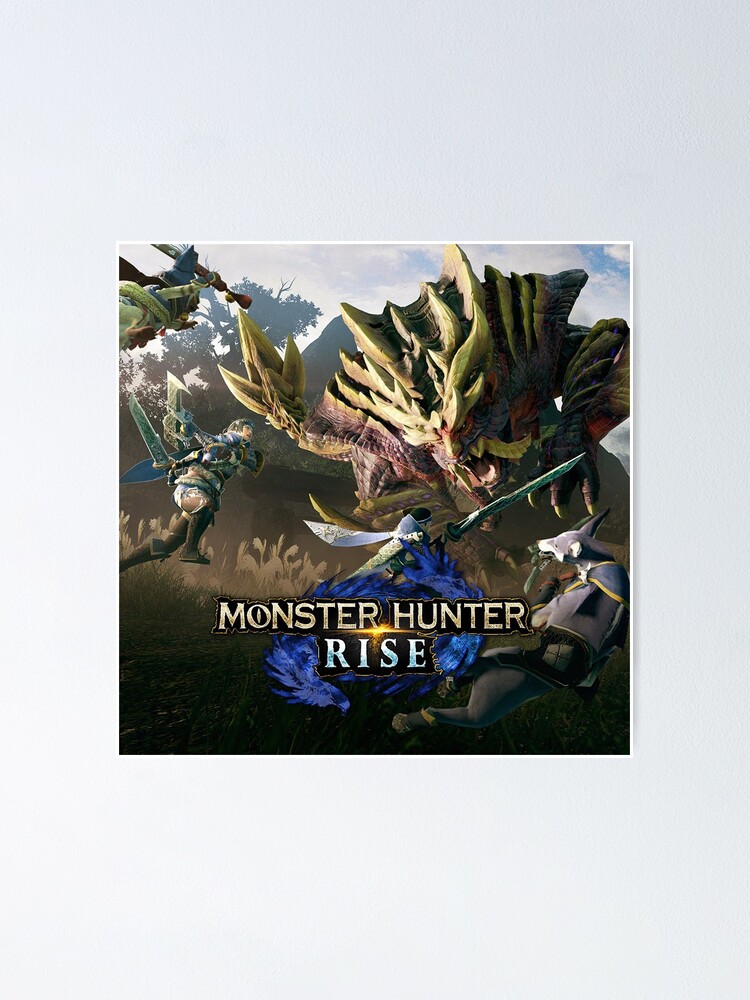 "Monster Hunter Rise" Poster by Tykarsten | Redbubble