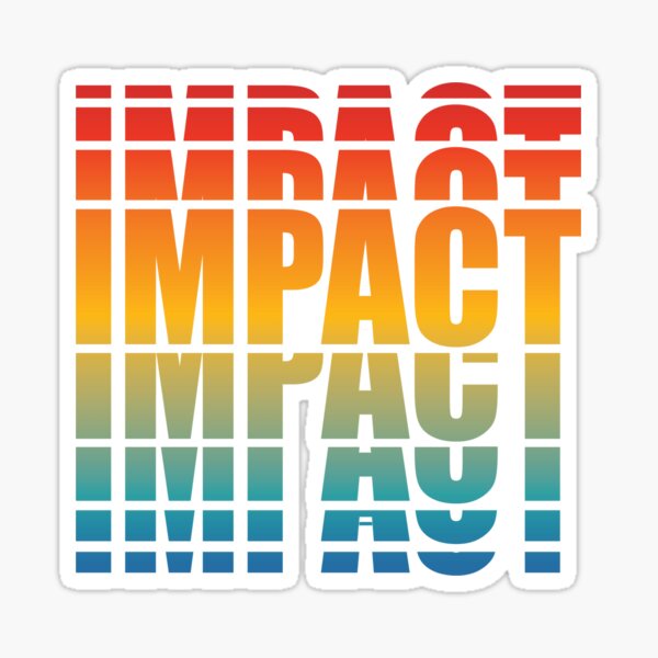 "Impact Typo Design" Sticker for Sale by Rollin-Monkey | Redbubble