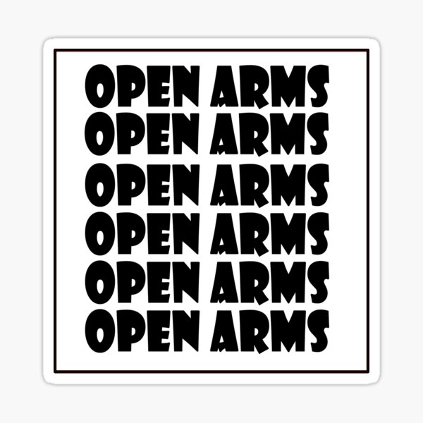 "Open Arms" Sticker for Sale by HRARIHR | Redbubble
