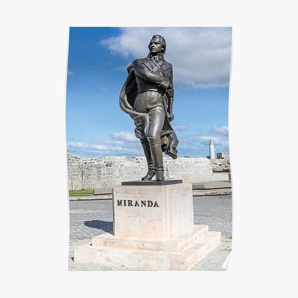 "Francisco de Miranda" Poster for Sale by Femaleform | Redbubble