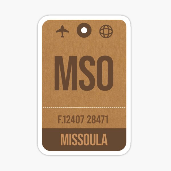 "Missoula, MT (MSO) USA Airport Vintage Luggage Tag" Sticker for Sale ...
