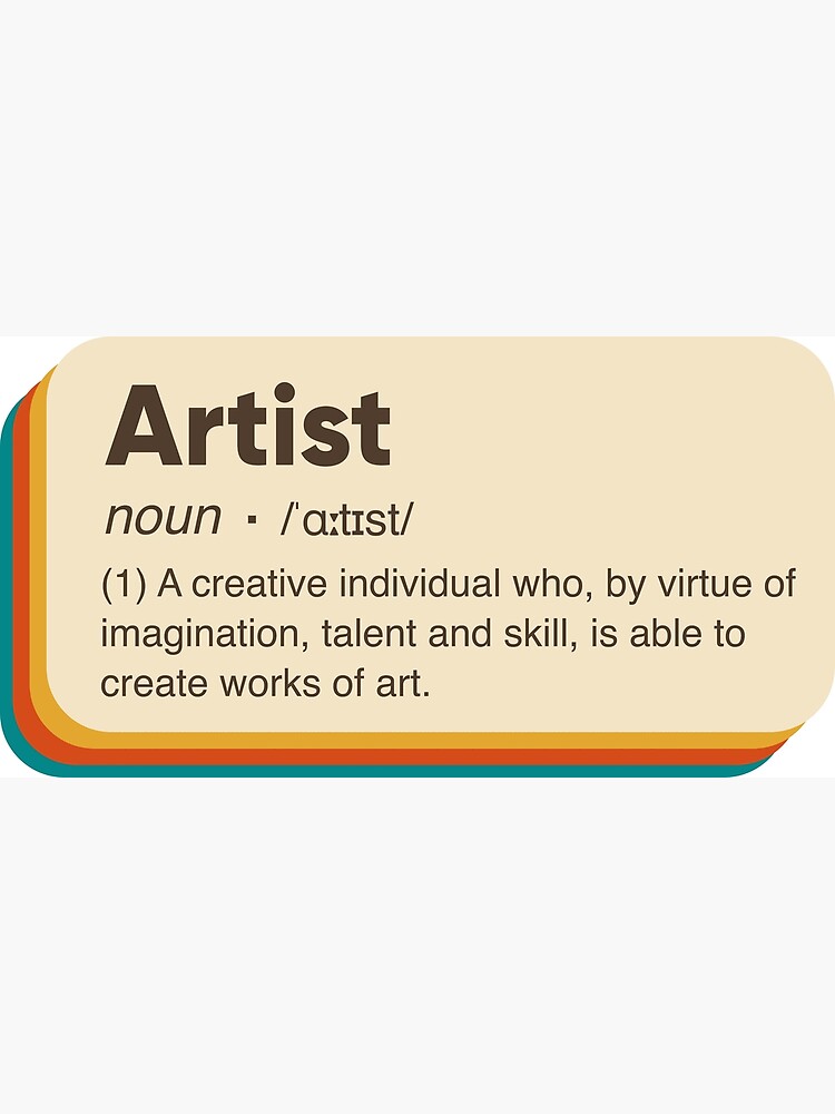 "Artist Definition" Poster by Bojkiw | Redbubble