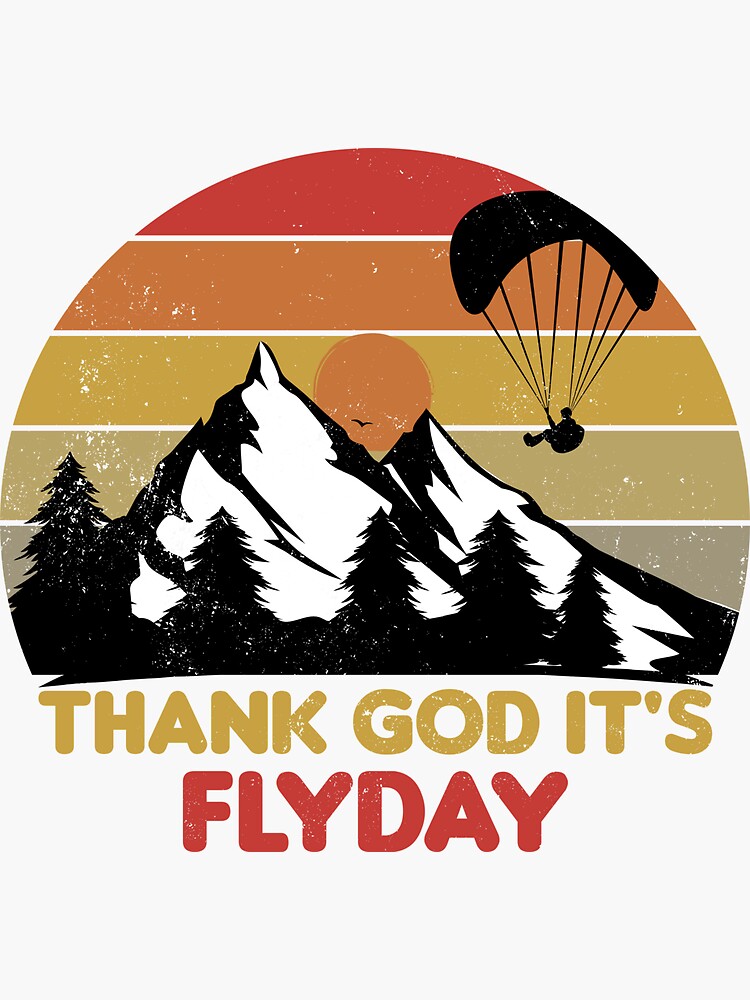 "Thank God It's Flyday, retro sunset paraglider, paragliding design ...