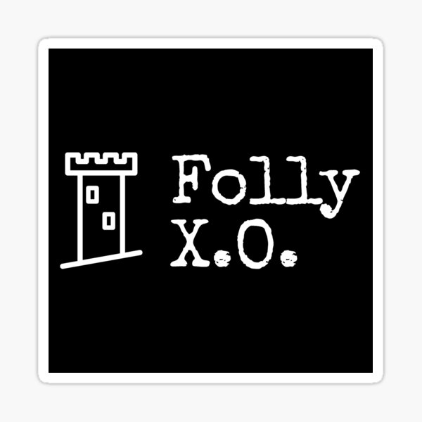 "Folly X.O. Press Logo - White Text" Sticker by FollyXO | Redbubble