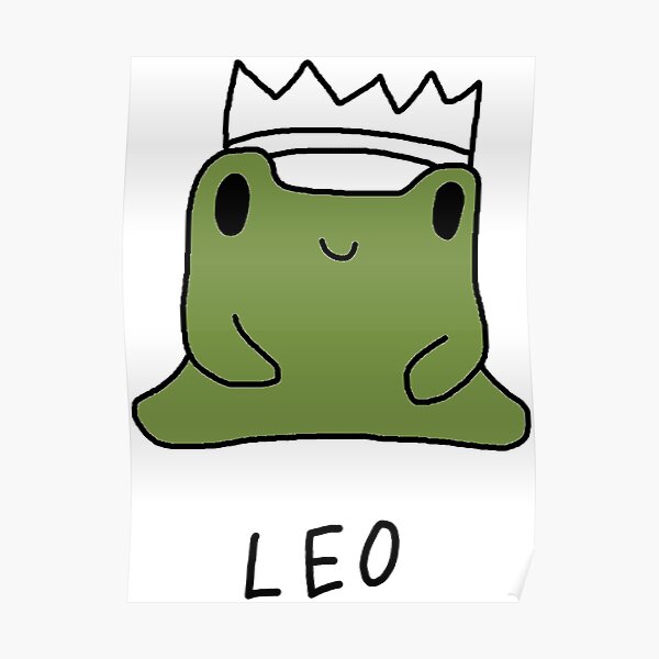 "leo frog" Poster for Sale by baddiedesigns | Redbubble