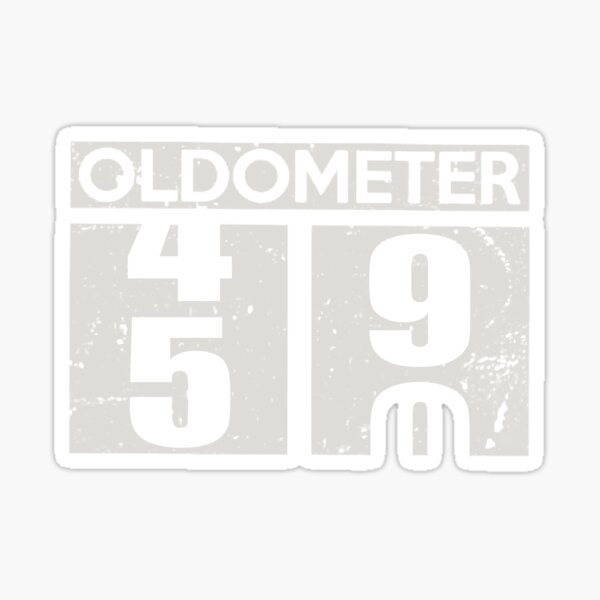 "Oldometer 50 50Tth Birthday 50 Years Old" Sticker for Sale by joykart ...