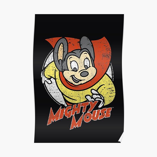"Vintage Mighty Mouse " Poster for Sale by nostalgic-stuff | Redbubble
