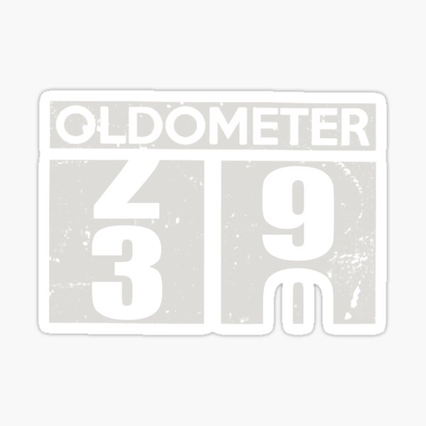 "30th Birthday Gift Oldometer 30 Years Old" Sticker by joykart | Redbubble