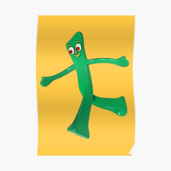"Gumby " Poster by nostalgic-stuff | Redbubble