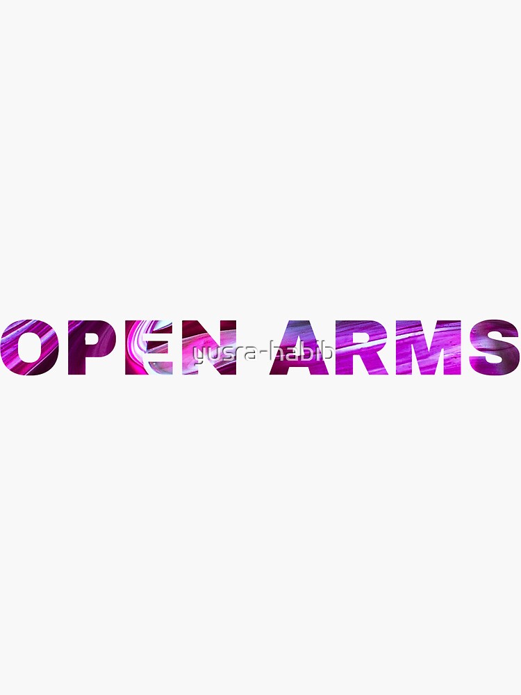 "OPEN ARMS" Sticker for Sale by yusra-habib | Redbubble