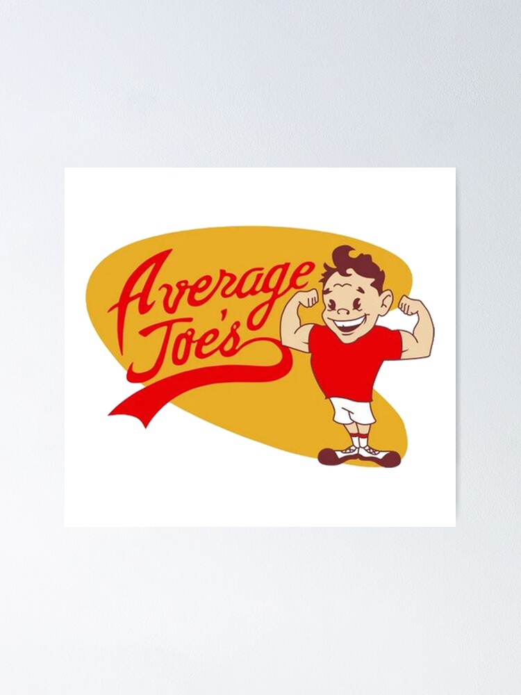 "Average Joe's Gym Dodgeball Inspired" Poster by LeroyLanier | Redbubble