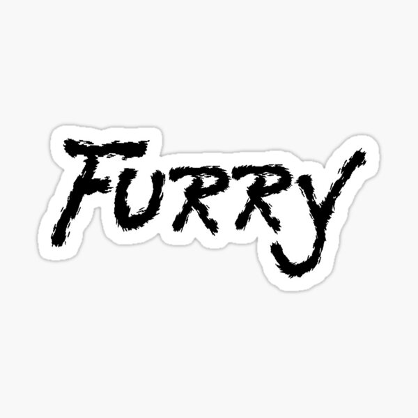 "Furry: A single word that says everything - Black" Sticker for Sale by ...