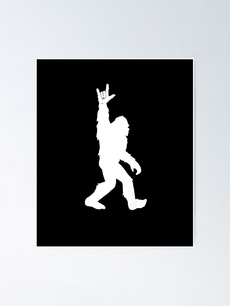 Póster «Bigfoot-I-Love-You-Hand-Sign-Language-For-Sasquatch-Hunters ...