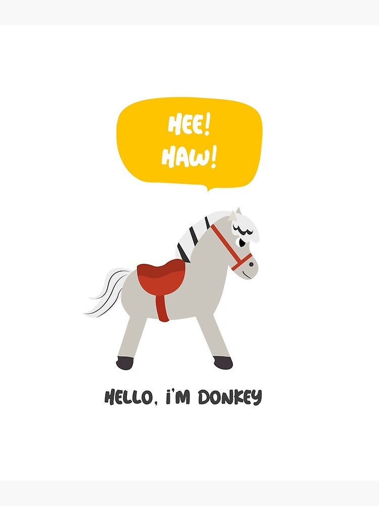 "Hello i'm Donkey cute cartoon" Art Print by Pet-lovers | Redbubble