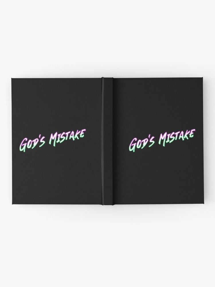 "God's Mistake (Neon)" Hardcover Journal for Sale by Lowenguth | Redbubble