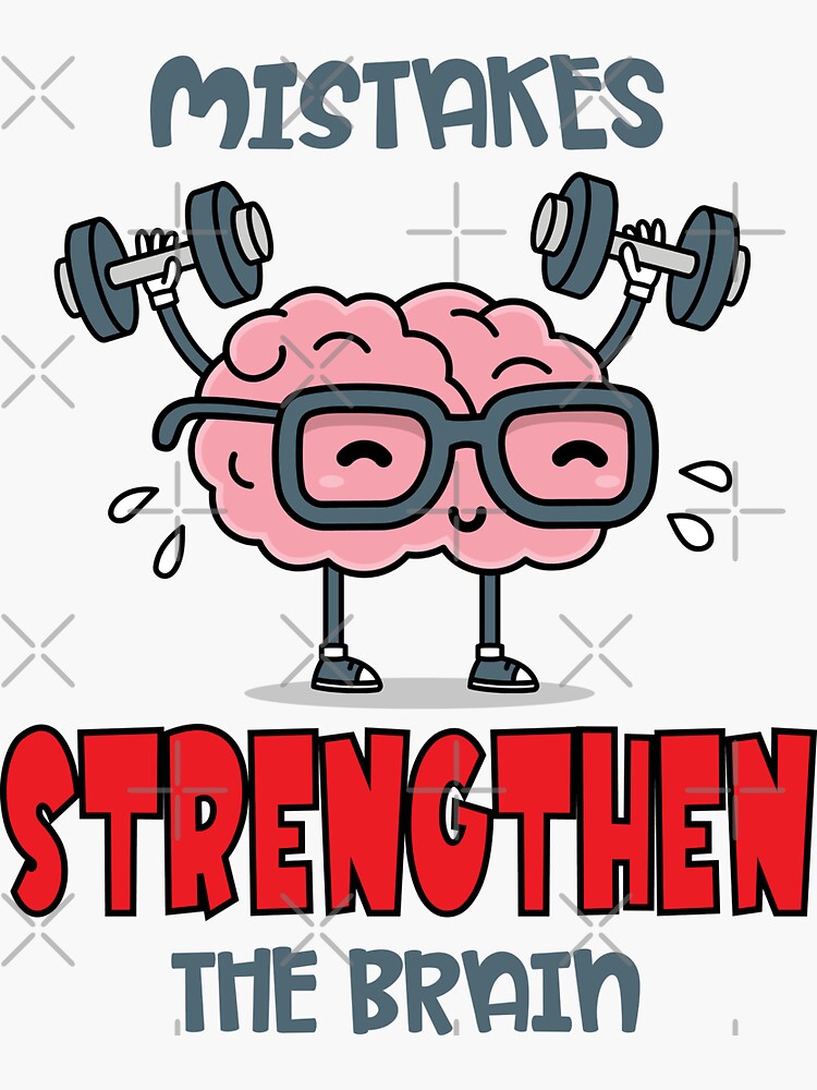 "Mistakes Strengthen the Brain Growth Mindset " Sticker by ProDesignOp ...