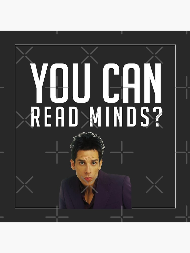 "You can read minds? Derek Zoolander" Sticker by Primotees | Redbubble