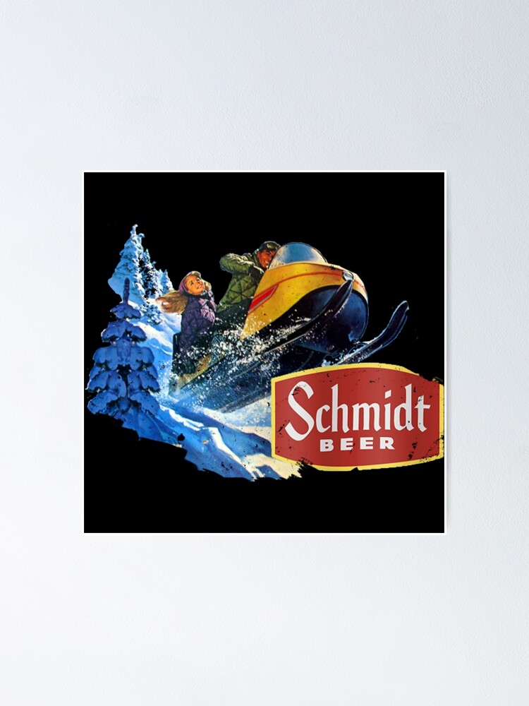 "Schmidt Beer Snowmobile Shirt" Poster for Sale by Cybertruck2024r ...