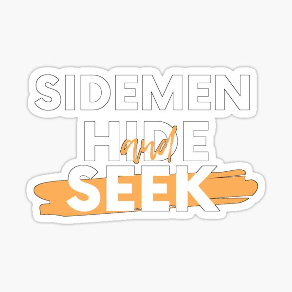 " Sidemen Hide And Seek" Sticker for Sale by firsttop124 | Redbubble