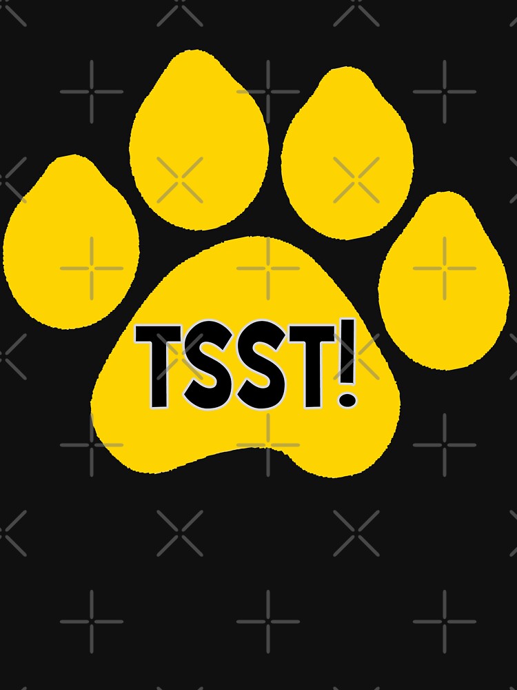 "TSST!" T-shirt by Giii | Redbubble