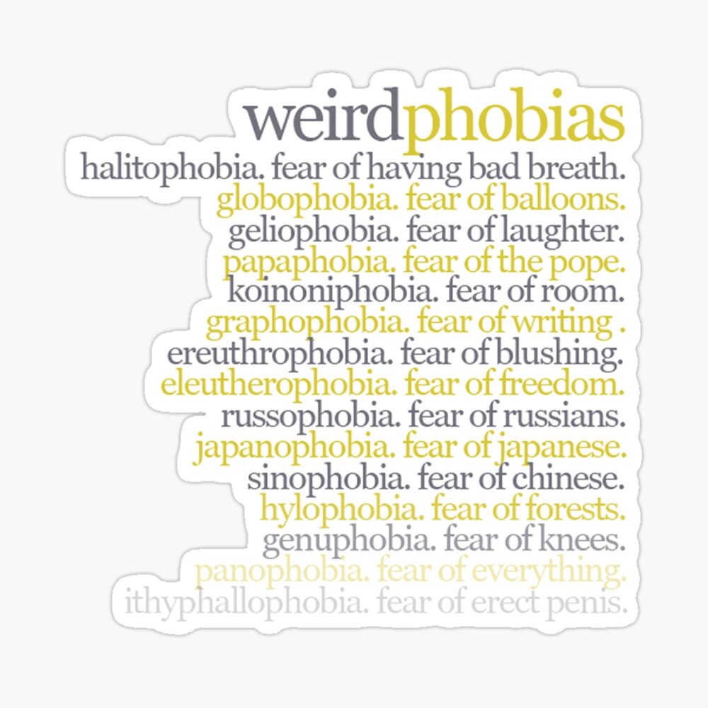 Weird World With Weird Phobias 32 Unusual Phobias: Fears From A To Z