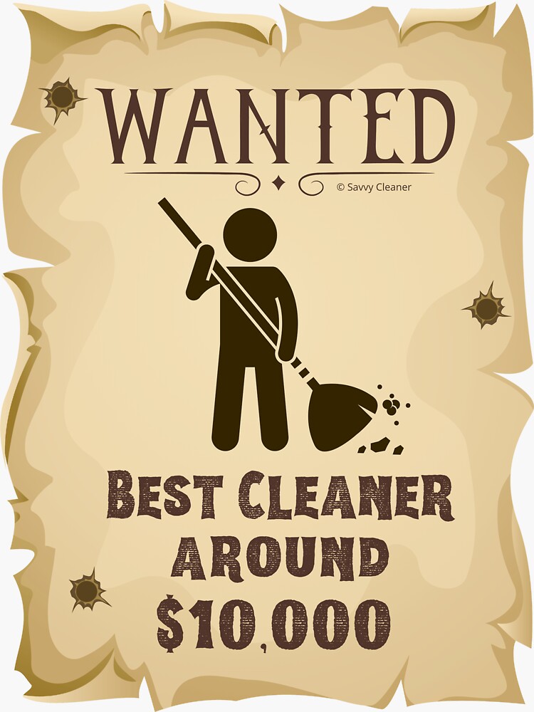 "Wanted Poster Western Best Cleaner Broom Lady Gifts" Sticker for Sale ...