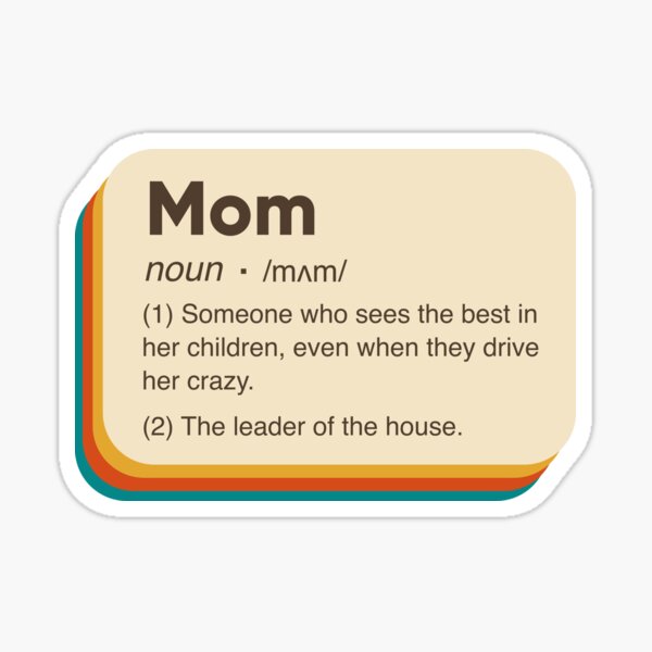 "Mom Definition" Sticker by Bojkiw | Redbubble