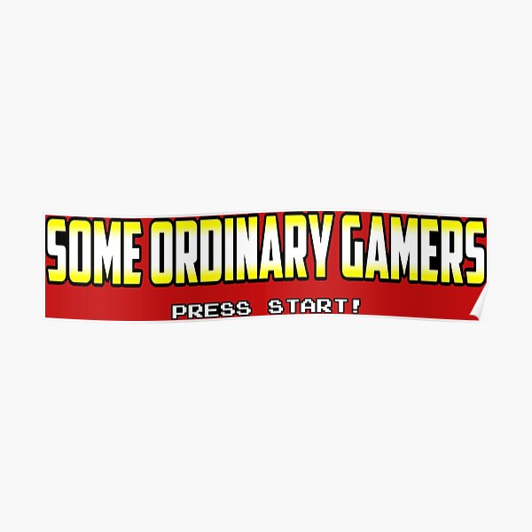 "Some Ordinary Gamers Mutahar" Poster by GingerCurbic | Redbubble