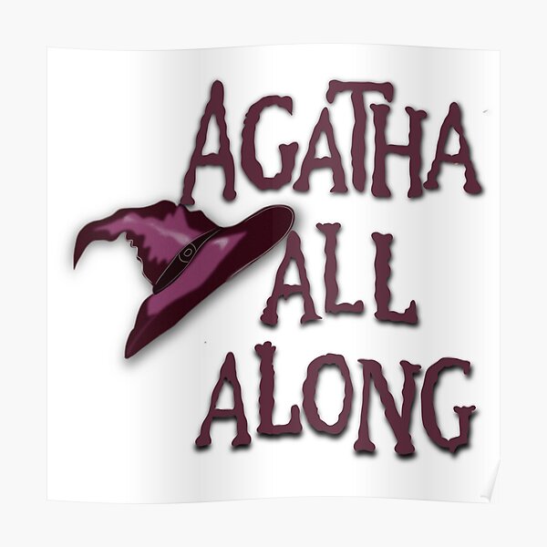 "Agatha All Along" Poster by LeylaGabriel | Redbubble