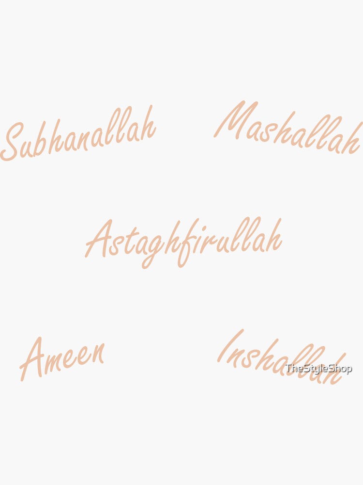 " Mashallah, Astaghfirullah, Inshallah, Ameen, Subhanallah sticker ...