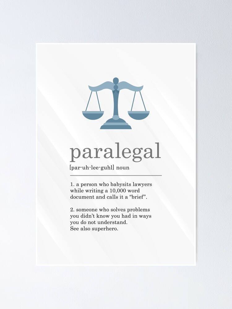 "Funny Paralegal Definition Legal Assistant Law Sign" Poster for Sale ...