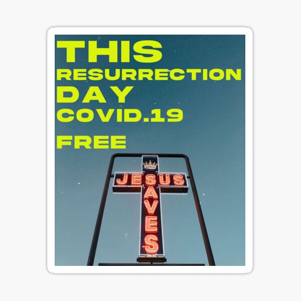 "this Resurrection day is free" Sticker by RRdesignsshop | Redbubble