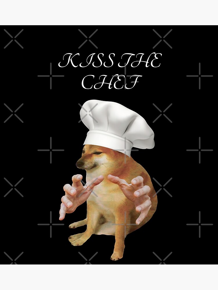 Póster «Beso Chef Cheems» de SciathDe | Redbubble
