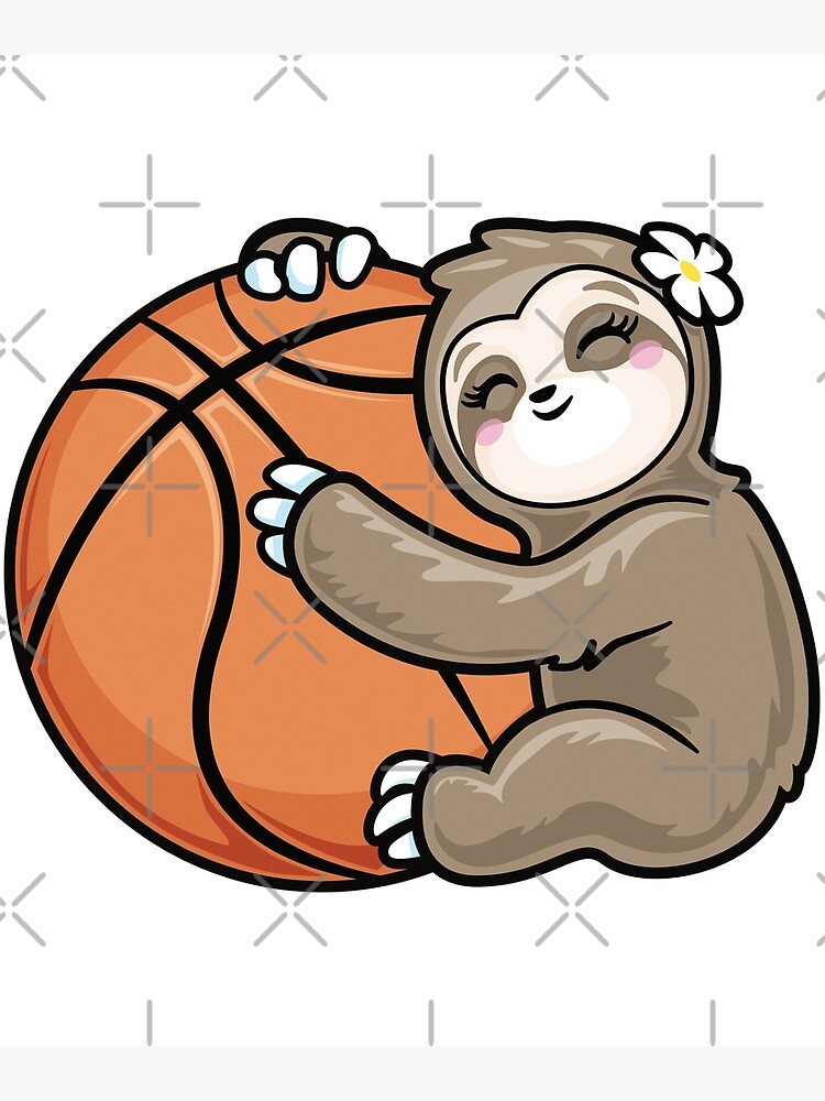 "Cute Kawaii Girls Sloth Loves Basketball" Poster for Sale by ...