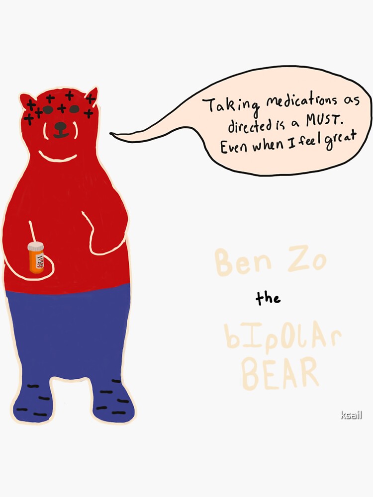 "Bipolar bear on taking medication" Sticker by ksail | Redbubble
