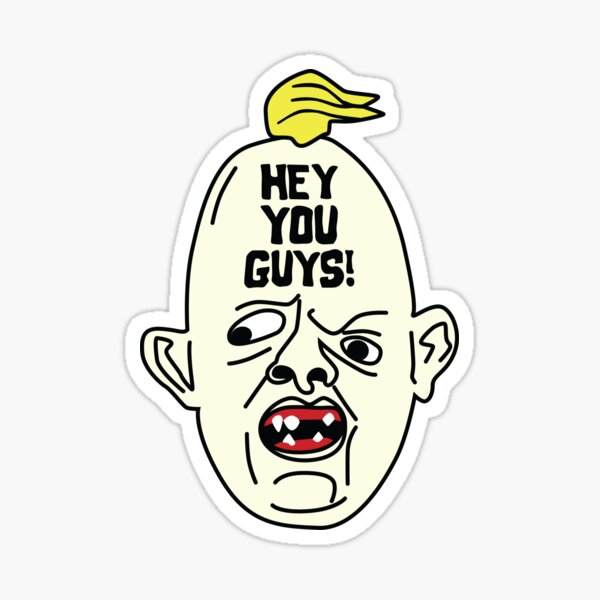 "GOONIES Sloth Hey You Guys " Sticker for Sale by chauluc | Redbubble