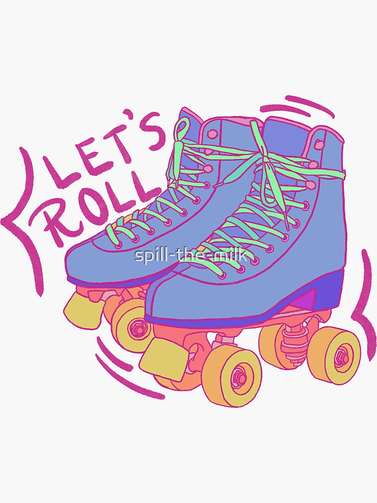 "Let's roll" Sticker by spill-the-milk | Redbubble