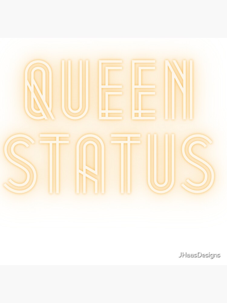 "Queen Status" Sticker for Sale by JHaasDesigns | Redbubble