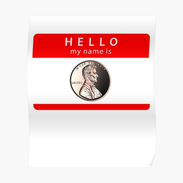 "Penny Name Tag" Poster for Sale by -JasminePaige- | Redbubble