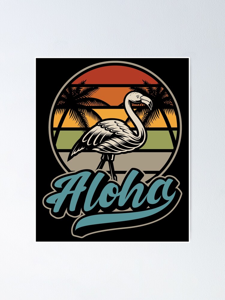 Póster «Aloha Tropical Hawaiian Flamingo» de tempotats | Redbubble