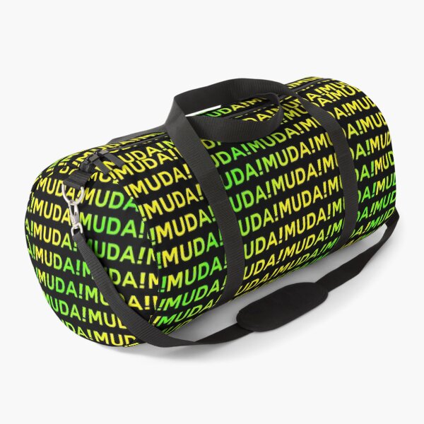 "MUDA! MUDA! MUDAAA!!!" Duffle Bag for Sale by PenBrond | Redbubble
